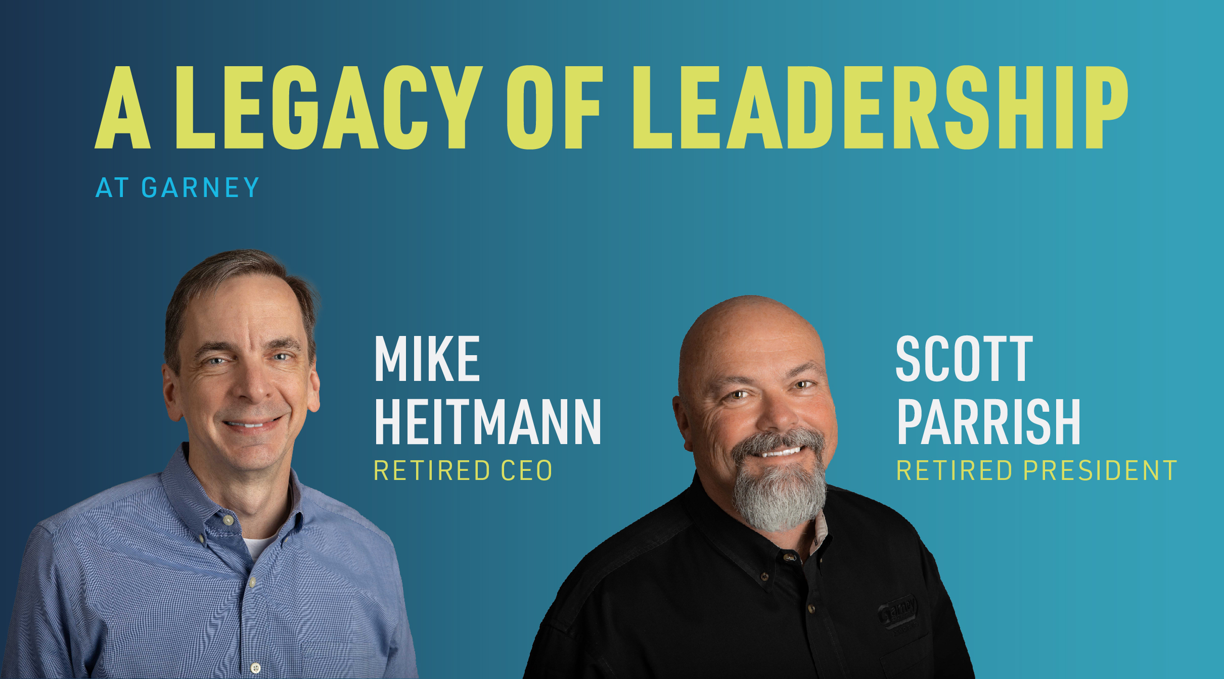 Garney Celebrates Key Leadership Retirements - Garney Construction